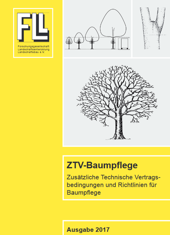 ZTV-Baumpflege -Zusätzliche Technische Vertragsbedingungen und Richtlinien für Baumpflege (2017 ...